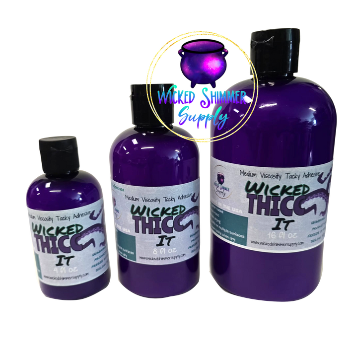 Wicked Thicc It – Wicky Sticky - Wicked Shimmer Supply